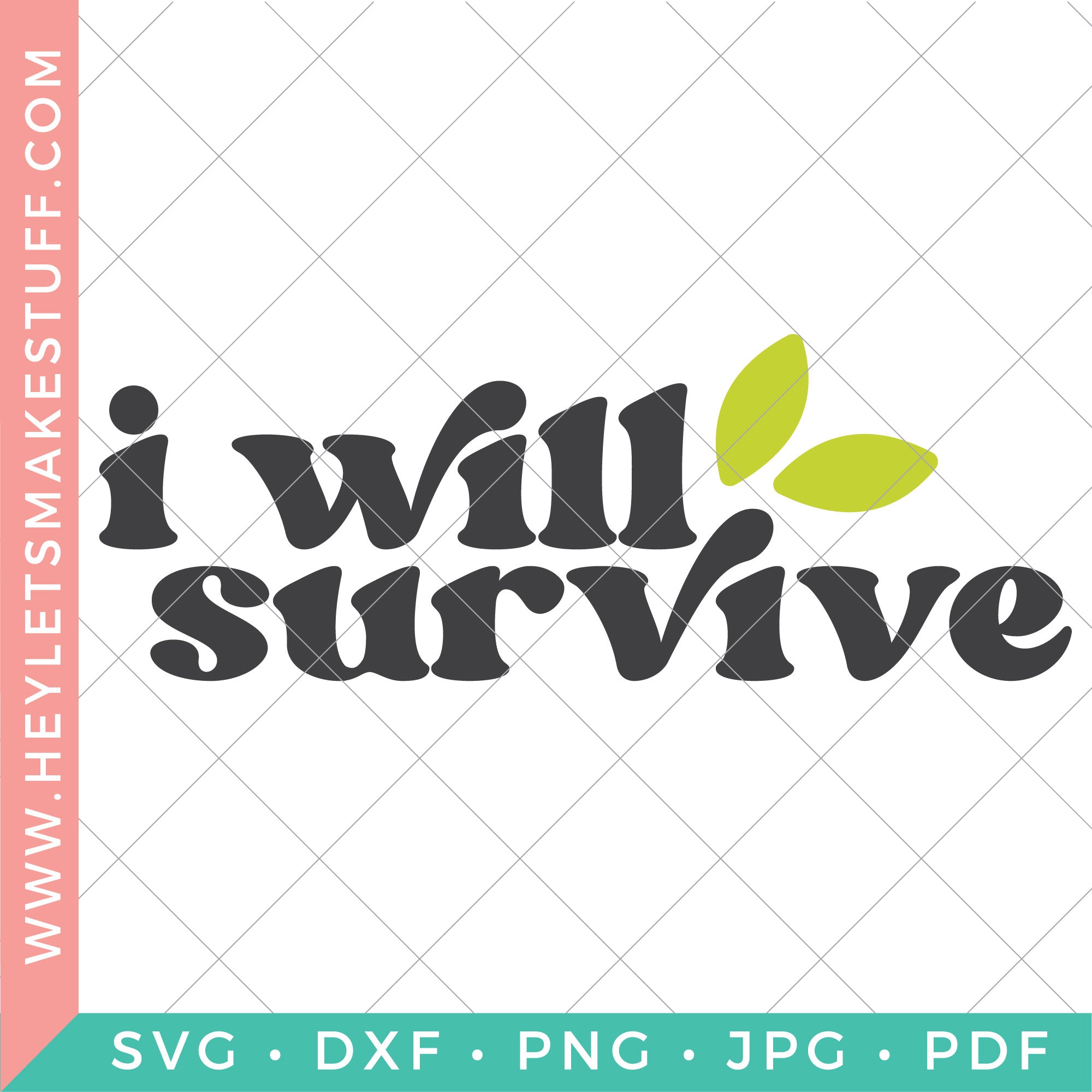 I Will Survive - Club – Hey, Let's Make Stuff