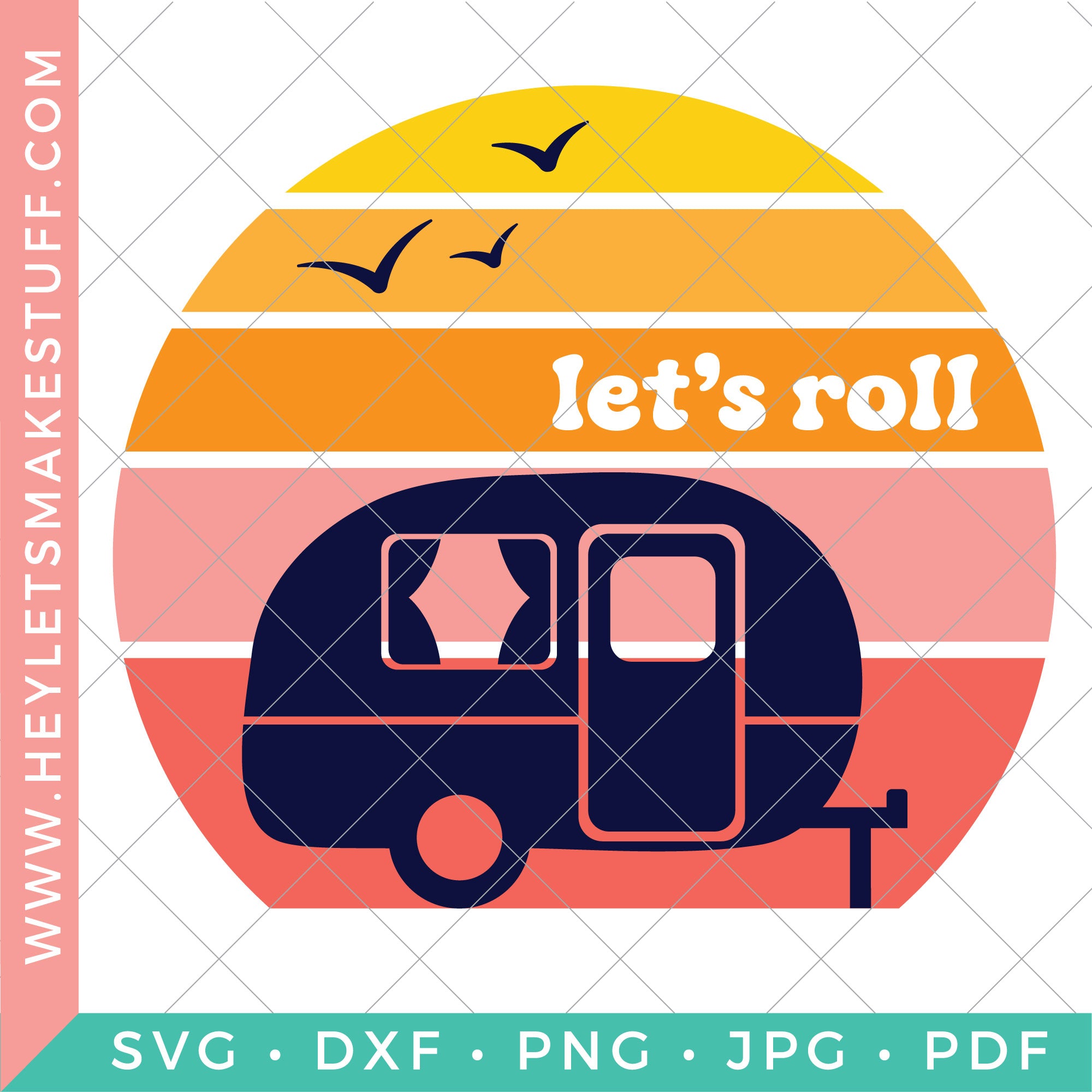 Retro Lets Roll Club Hey Lets Make Stuff