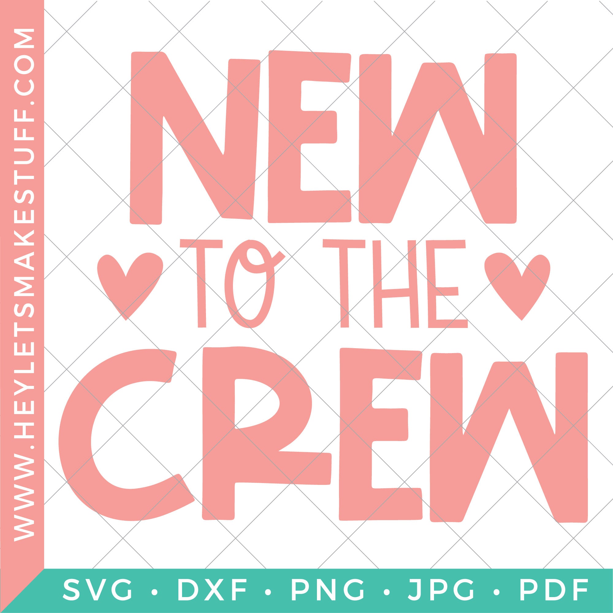 New to the Crew – Hey, Let's Make Stuff