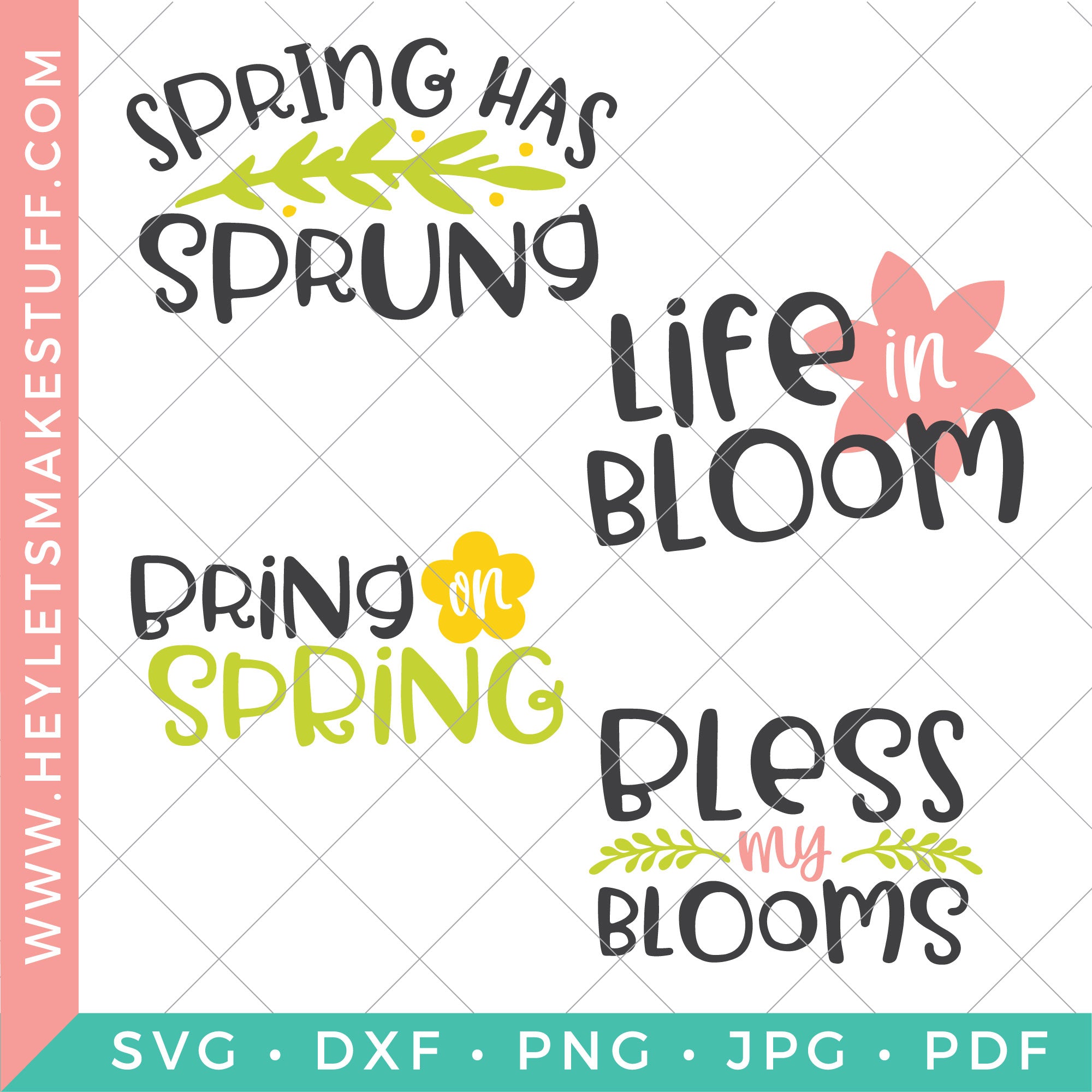 Spring Bundle – Hey, Let's Make Stuff