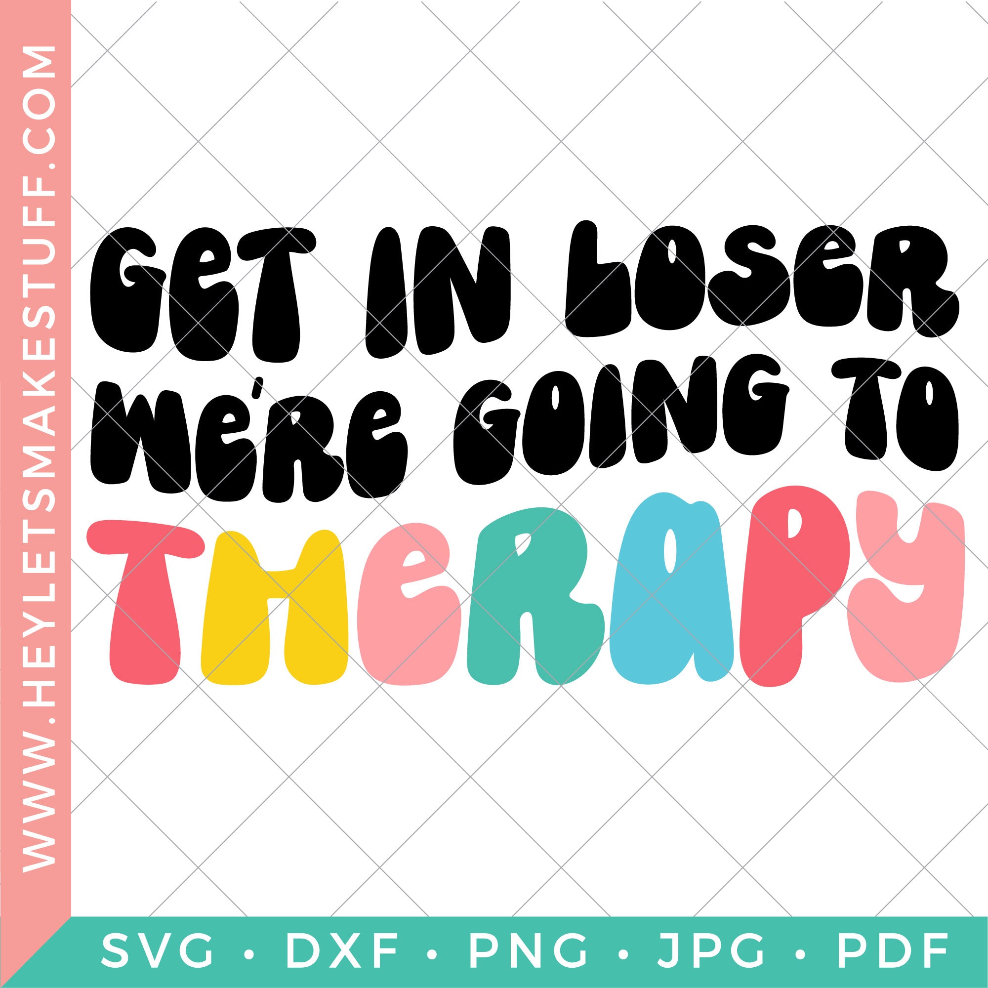 Going To Therapy – Hey, Let's Make Stuff