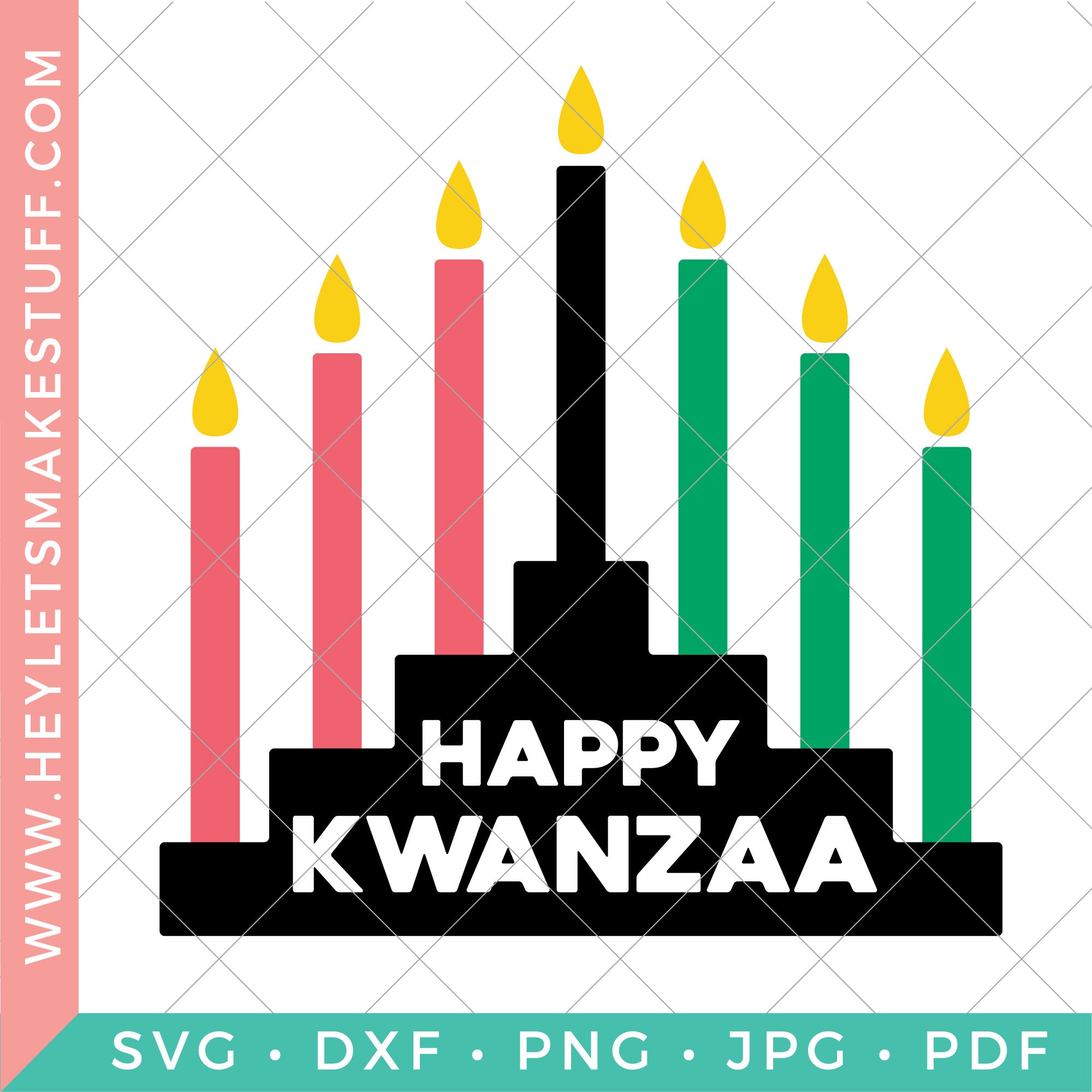 Happy Kwanzaa Kinara - Club – Hey, Let's Make Stuff