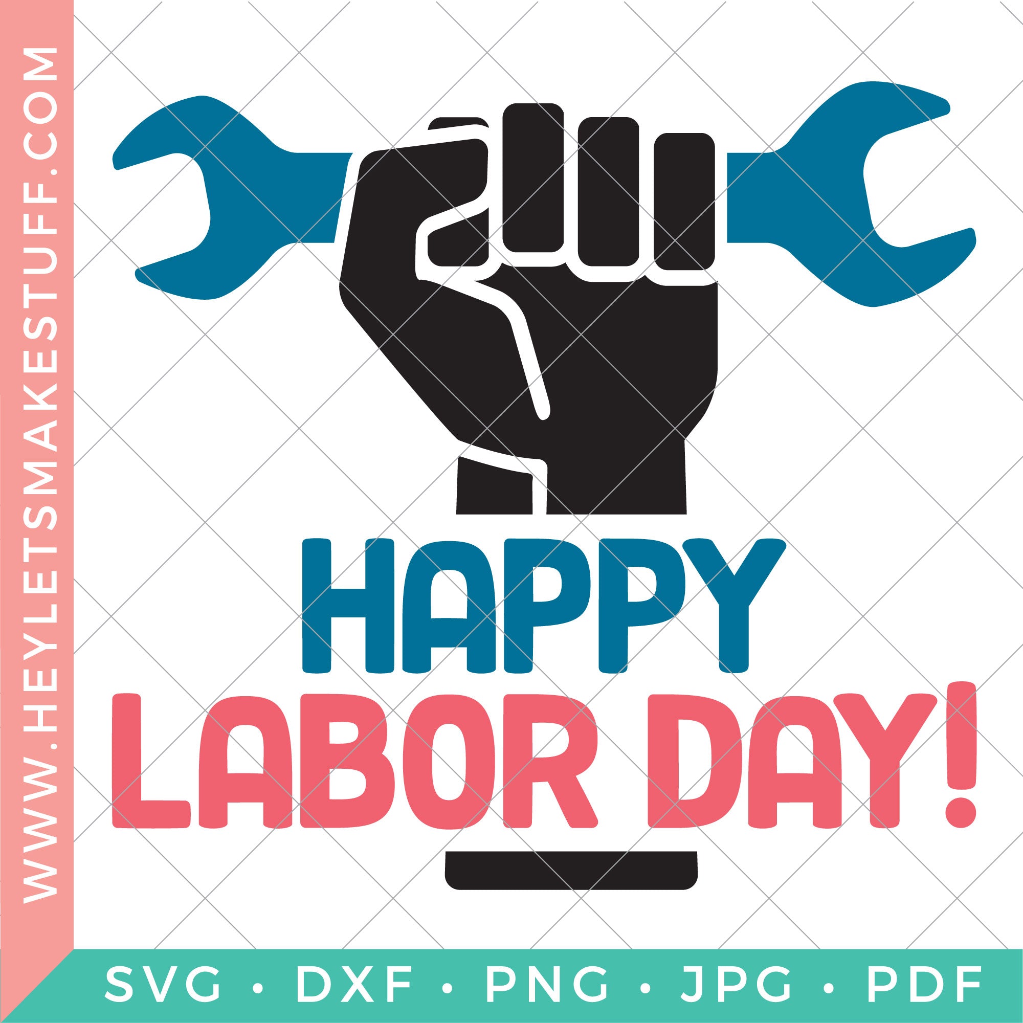 Happy Labor Day – Hey, Let's Make Stuff