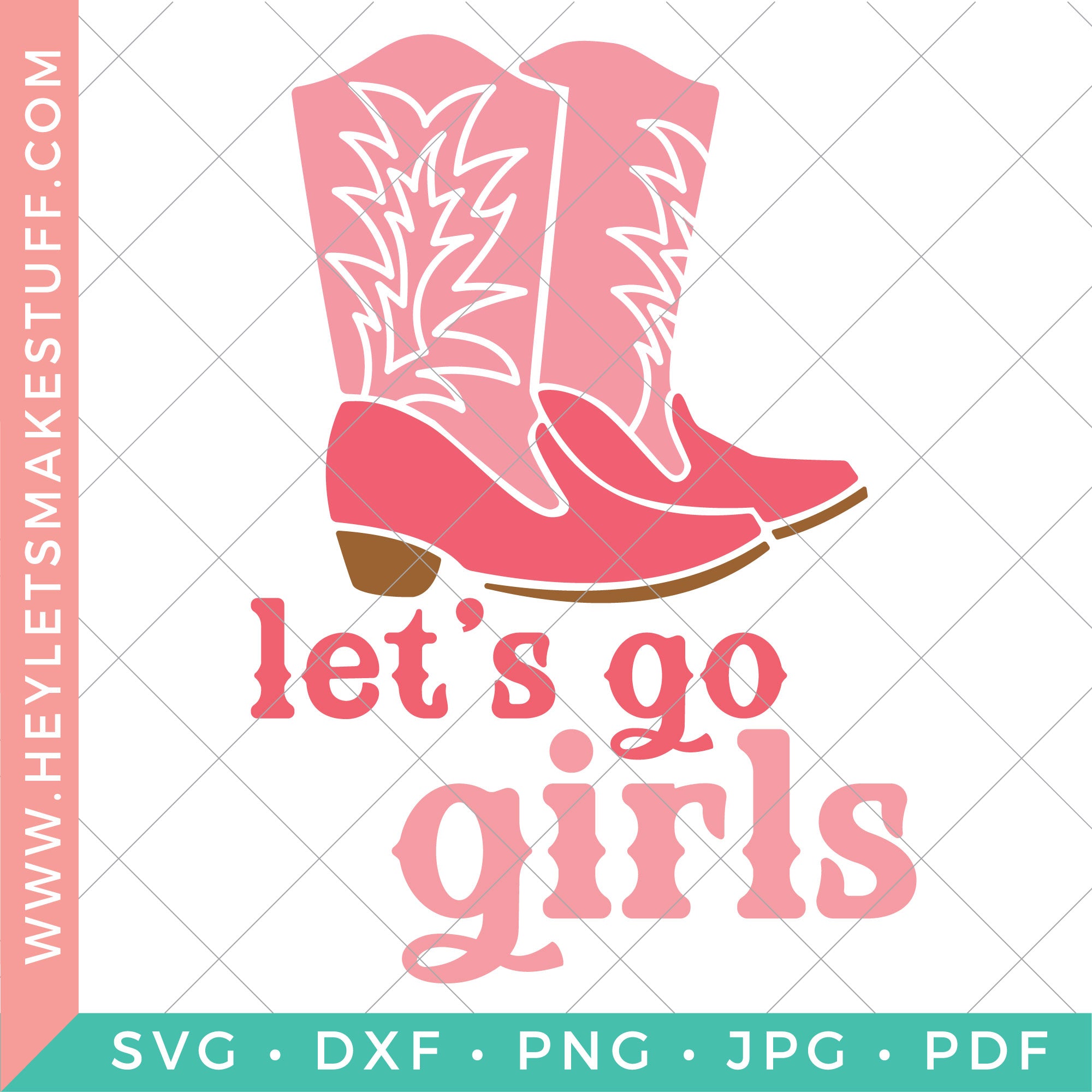 Let's Go Girls - Club – Hey, Let's Make Stuff
