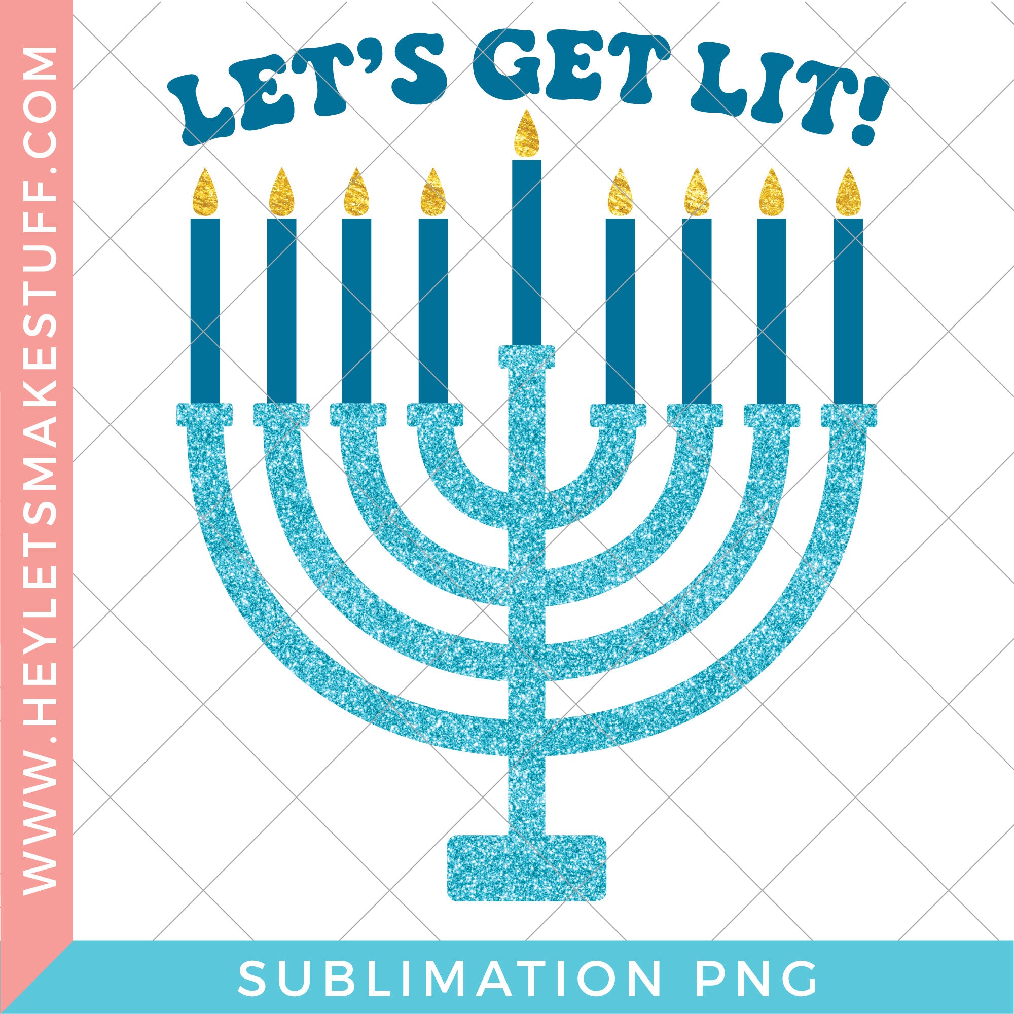 Let's Get Lit Sublimation - Club – Hey, Let's Make Stuff