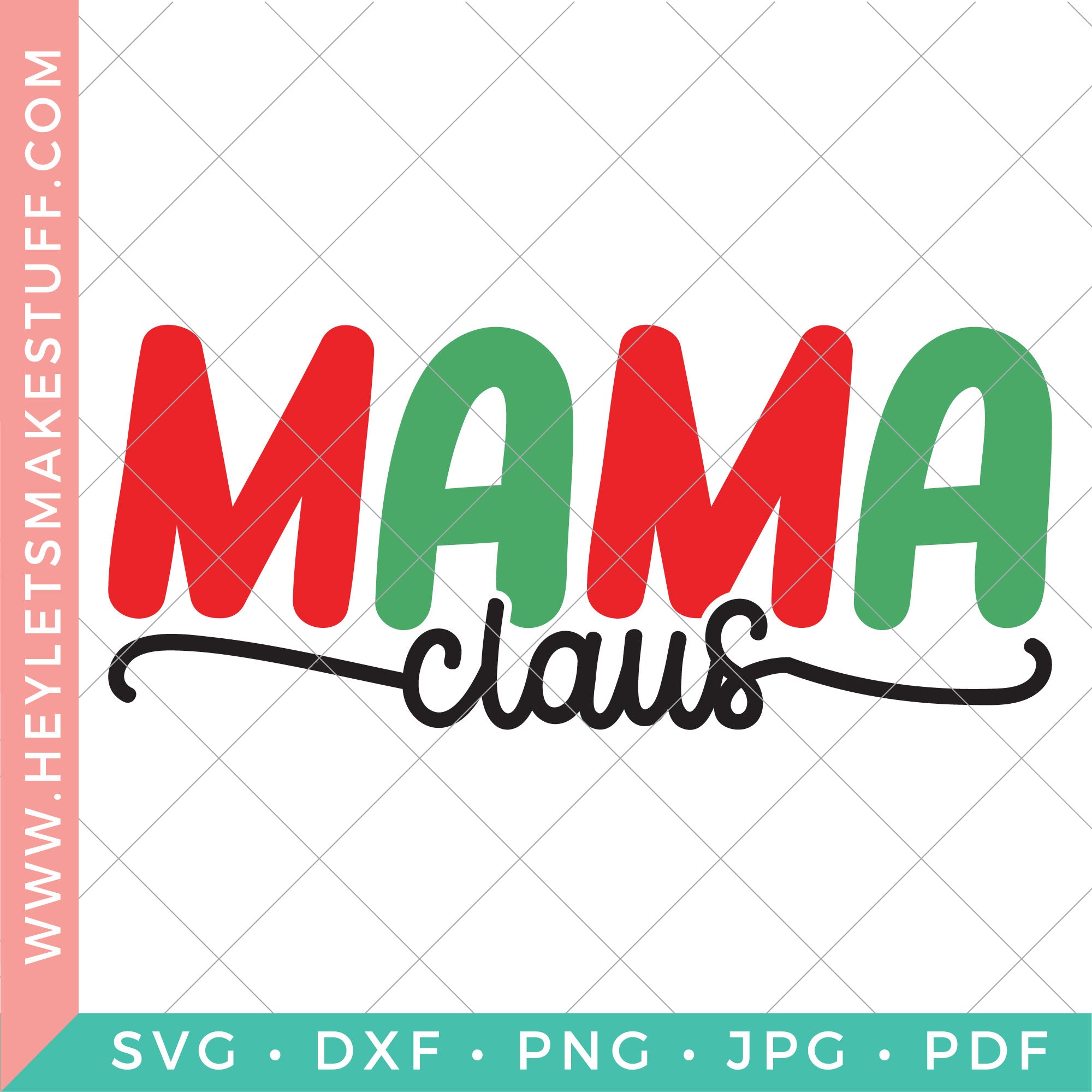 Mama Claus - Club – Hey, Let's Make Stuff