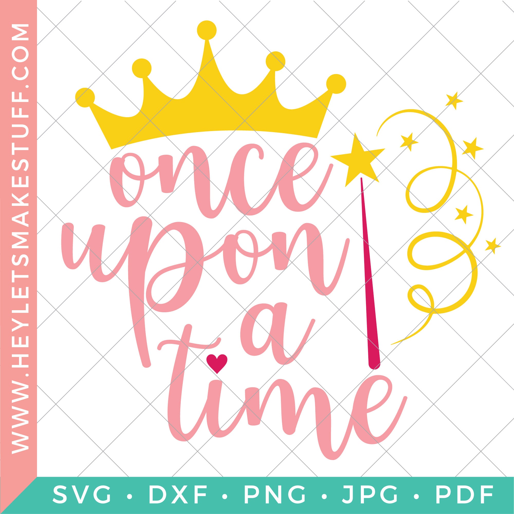 Once Upon a Time – Hey, Let's Make Stuff