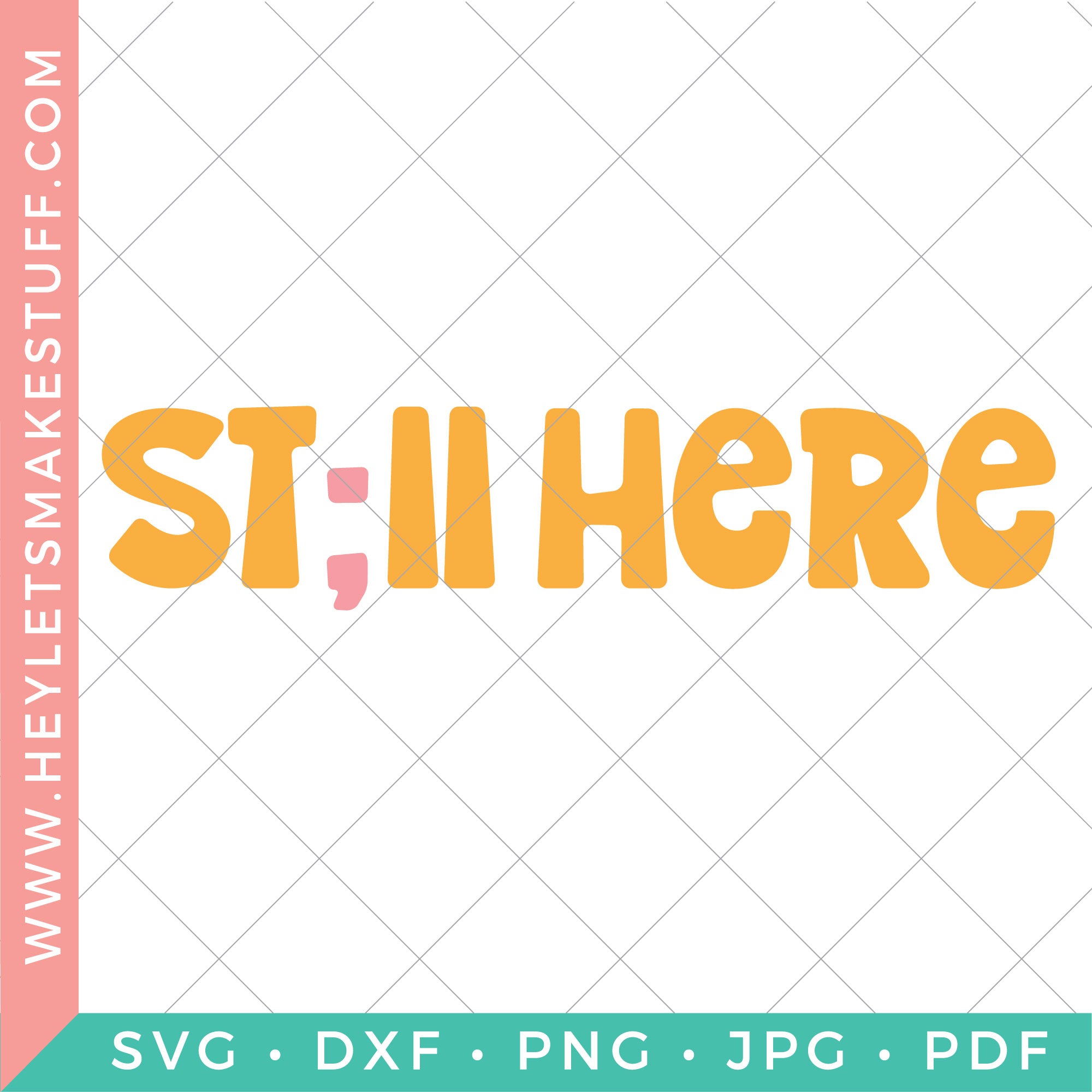 St;ll Here - Club – Hey, Let's Make Stuff