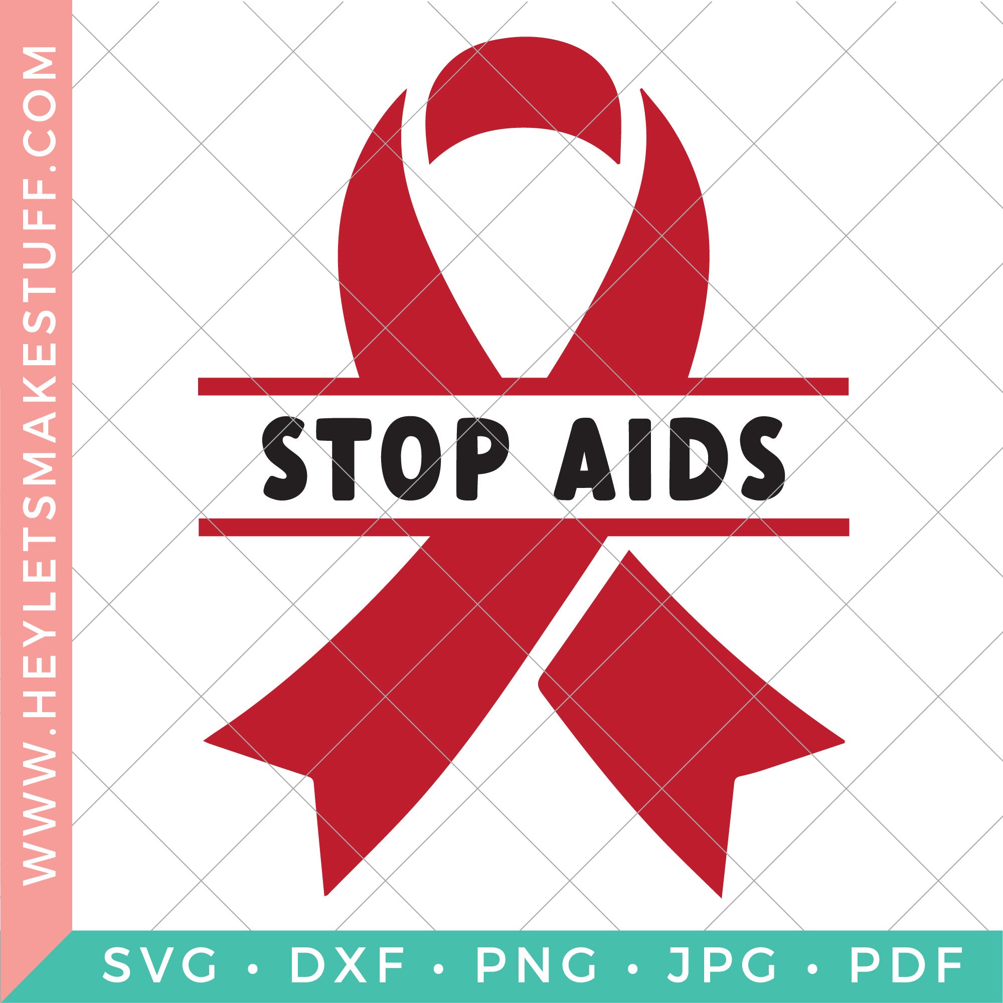 Stop AIDS – Hey, Let's Make Stuff