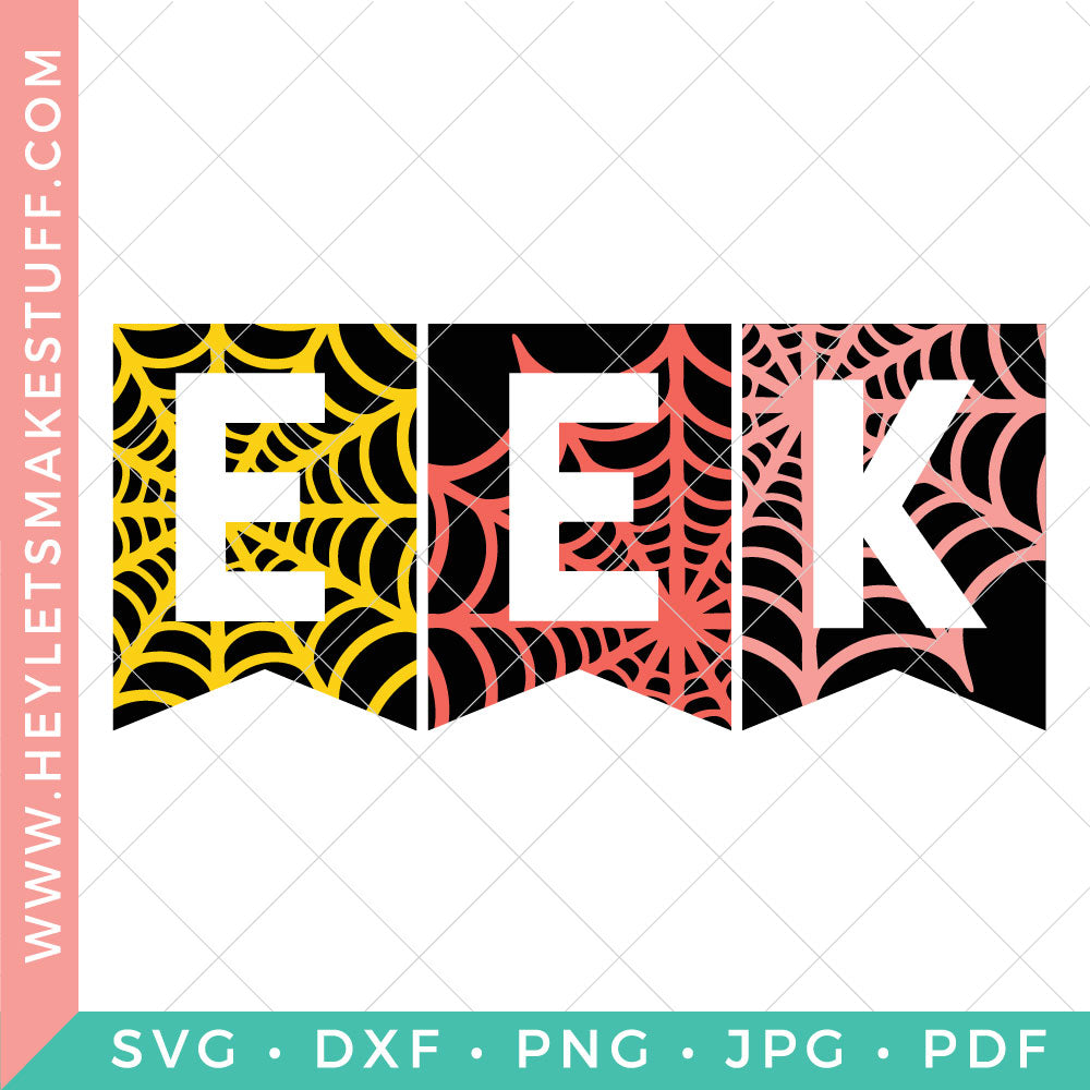 Eek Banner SVG – Hey, Let's Make Stuff