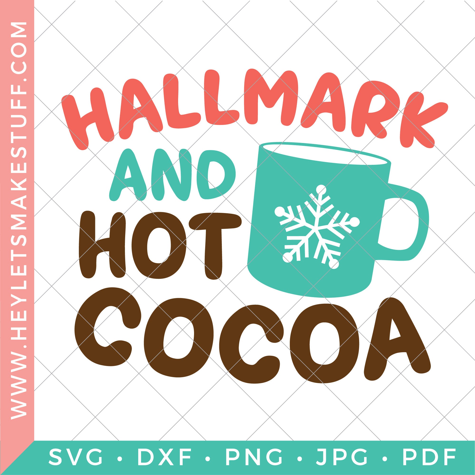 Hallmark and Hot Cocoa - Club – Hey, Let's Make Stuff