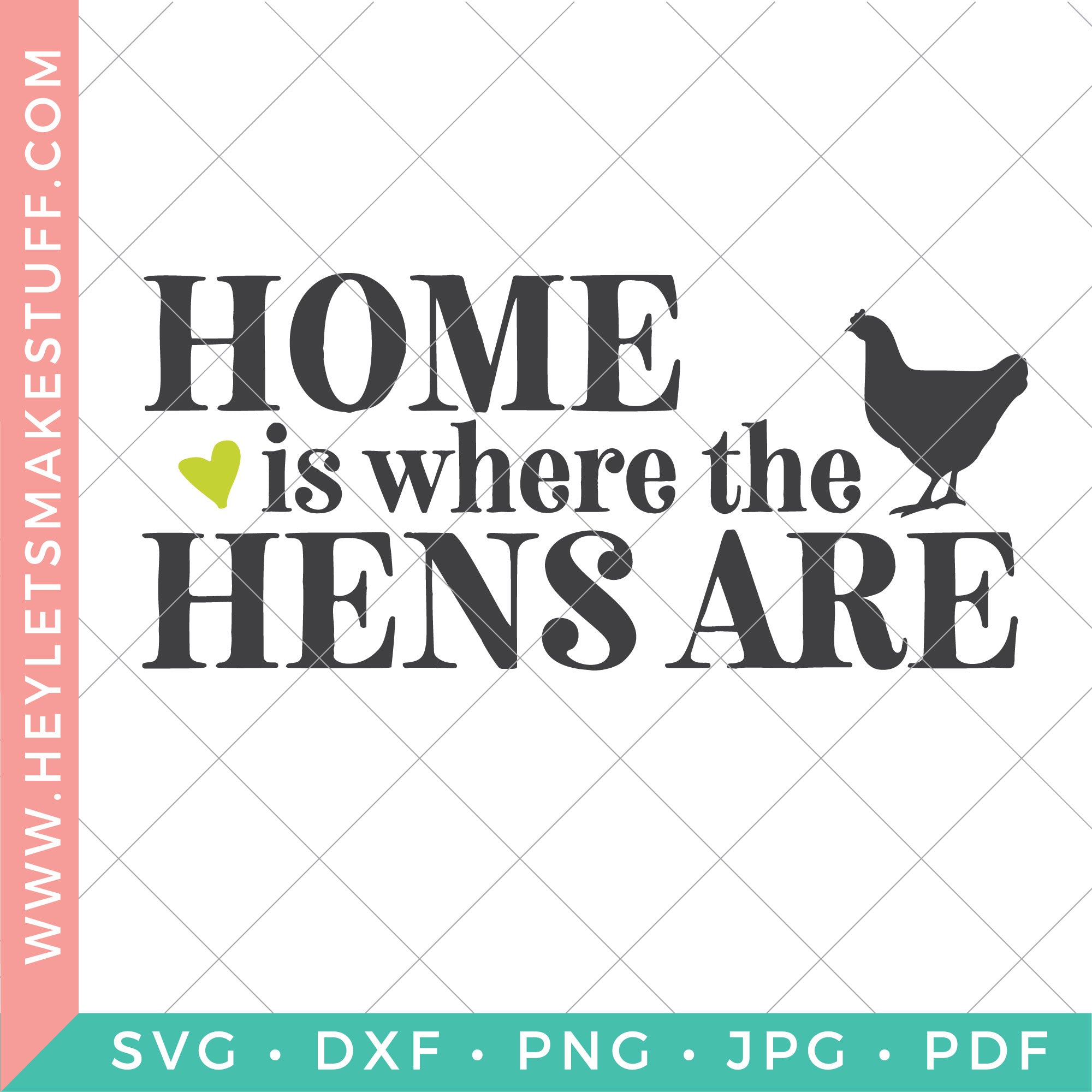 Home is where the Hens Are - Club – Hey, Let's Make Stuff