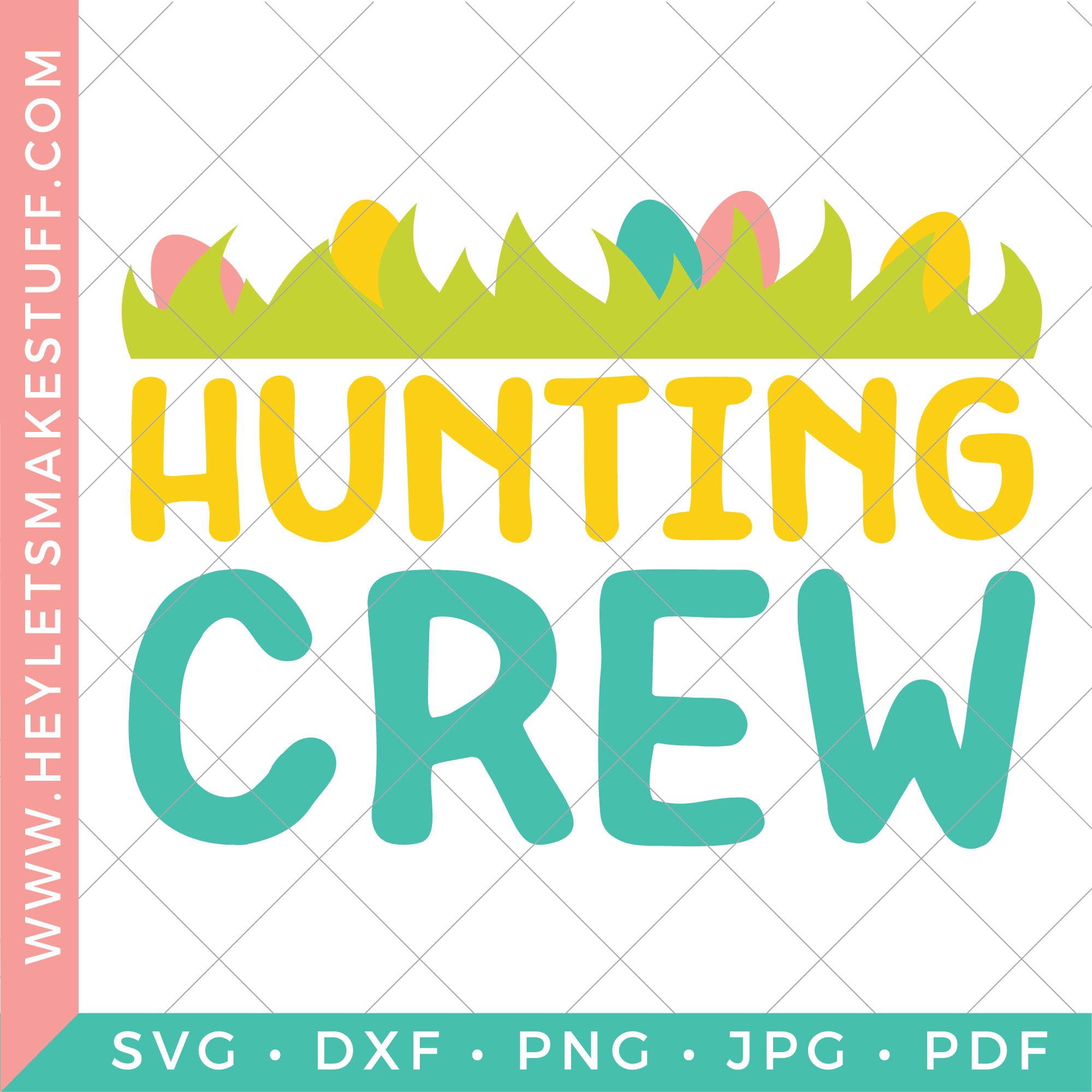 Hunting Crew Easter – Hey, Let's Make Stuff