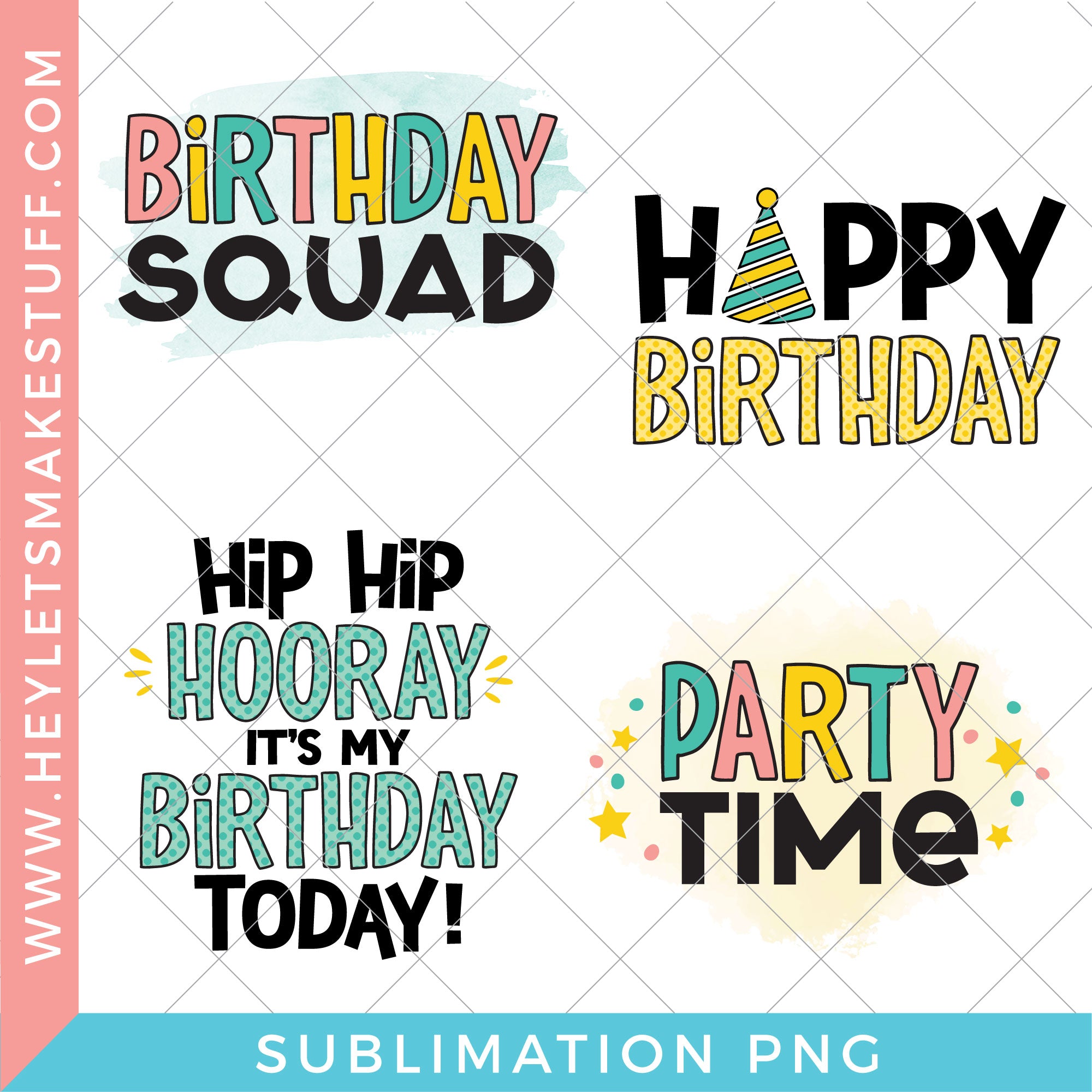 Birthday Sublimation Bundle – Hey, Let's Make Stuff