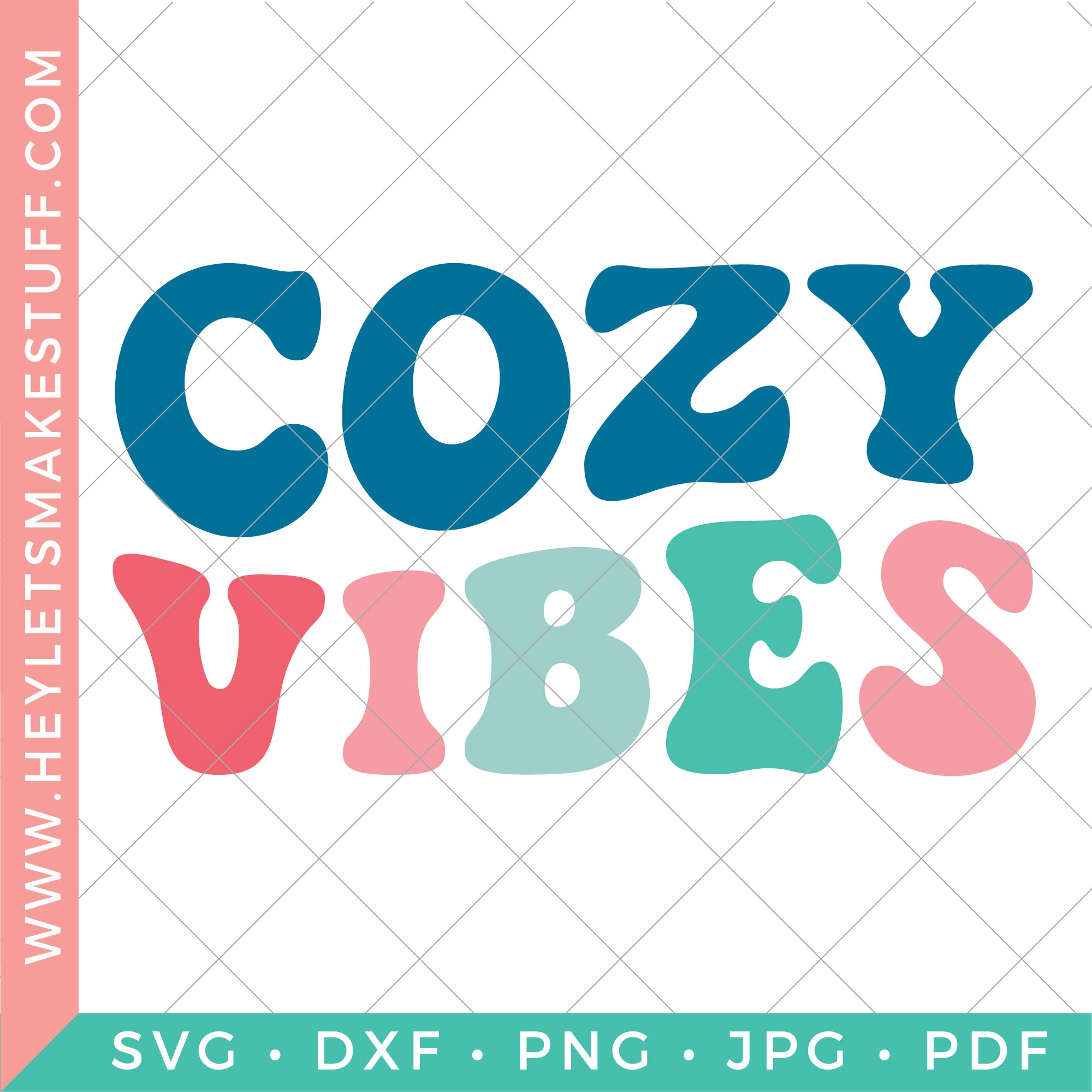 Cozy Vibes - Club – Hey, Let's Make Stuff