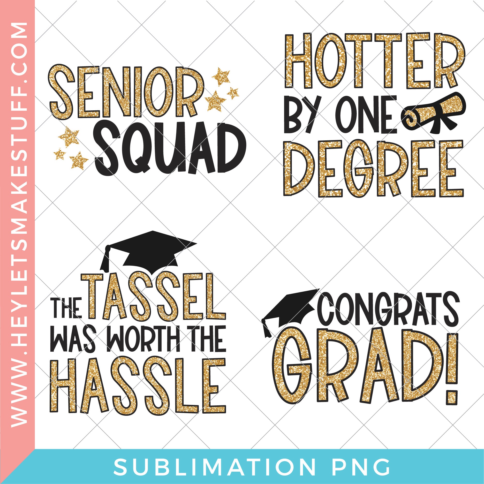 Graduation Sublimation Bundle – Hey, Let's Make Stuff