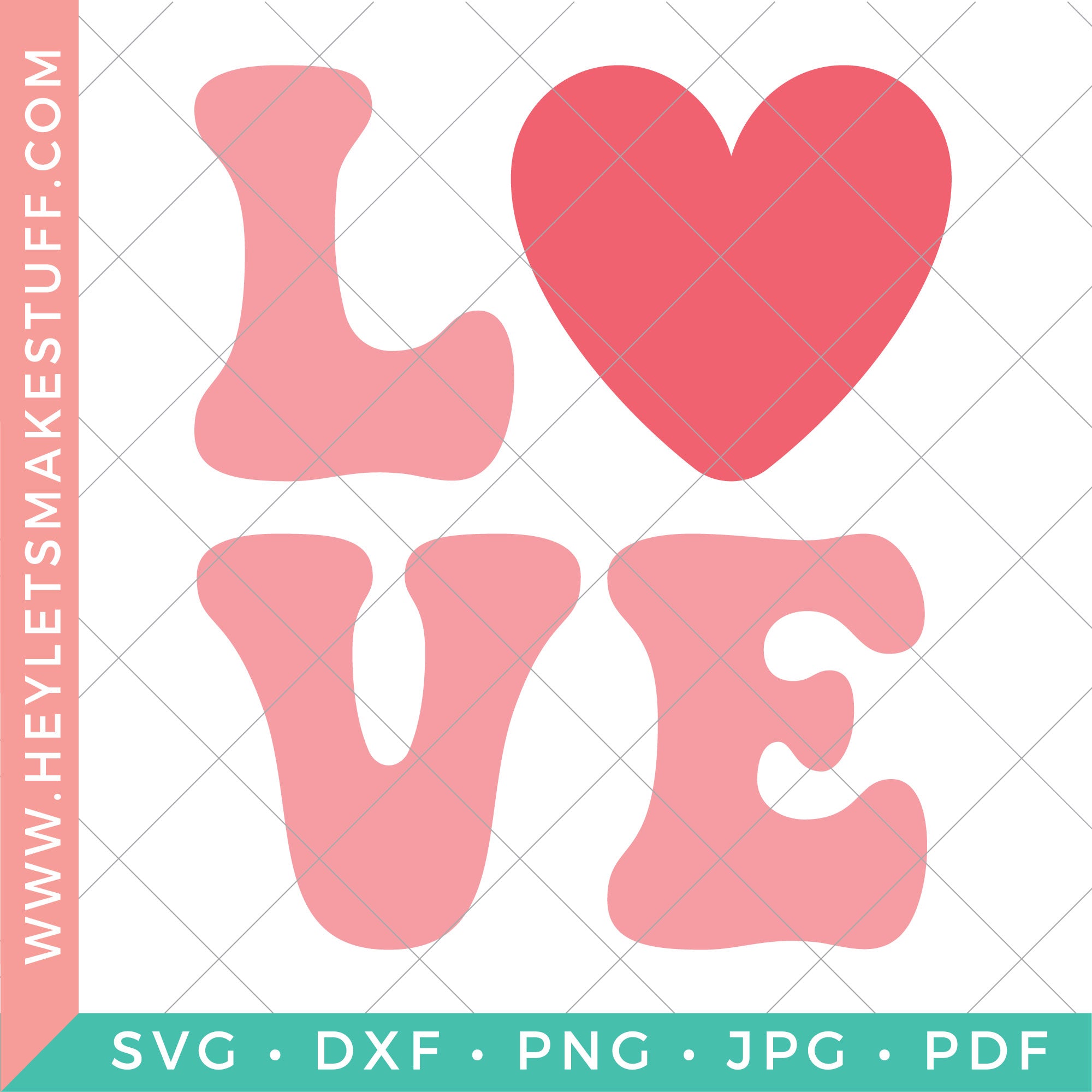 Valentine's Heart - Love – Hey, Let's Make Stuff