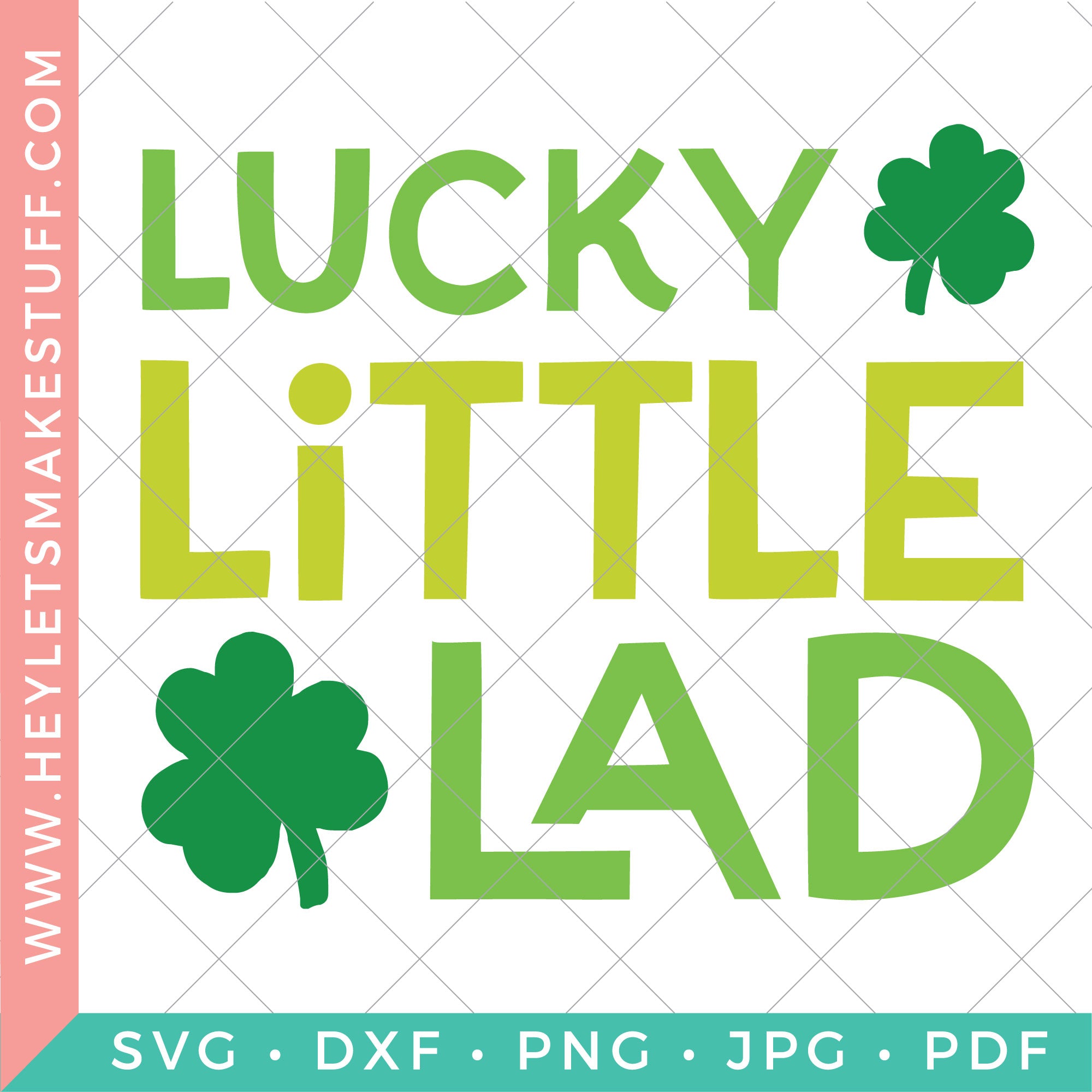Lucky Little Lad – Hey, Let's Make Stuff