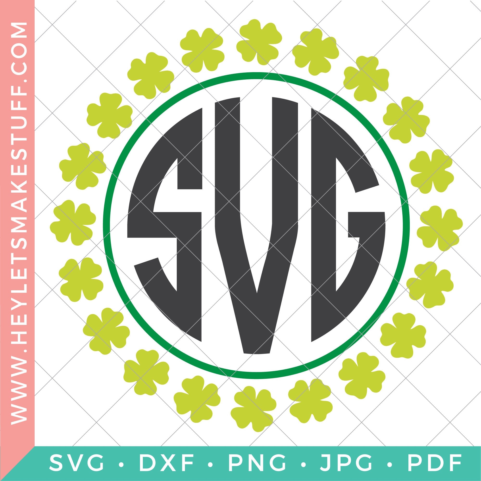 Shamrock Monogram - Club – Hey, Let's Make Stuff