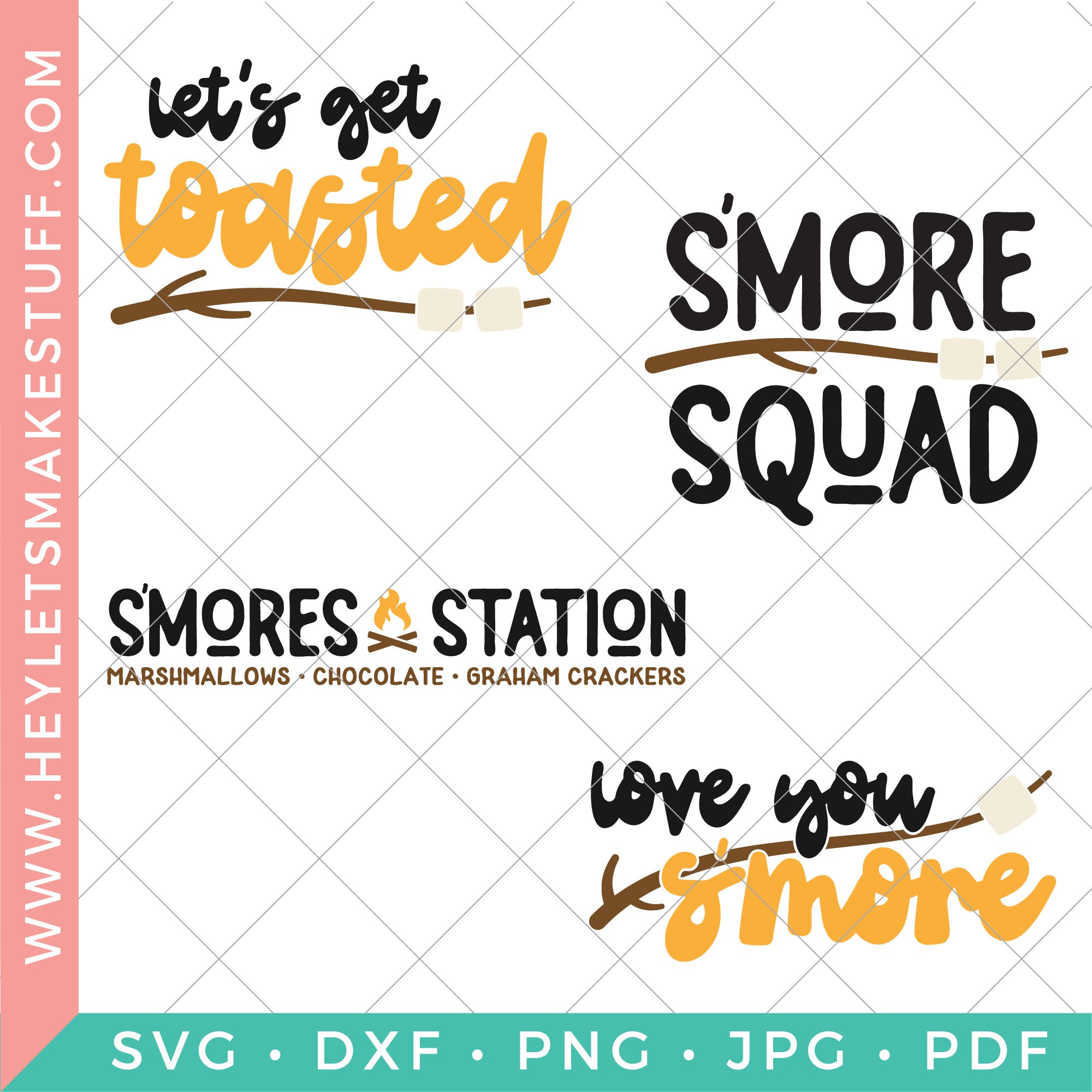 S'mores Bundle – Hey, Let's Make Stuff