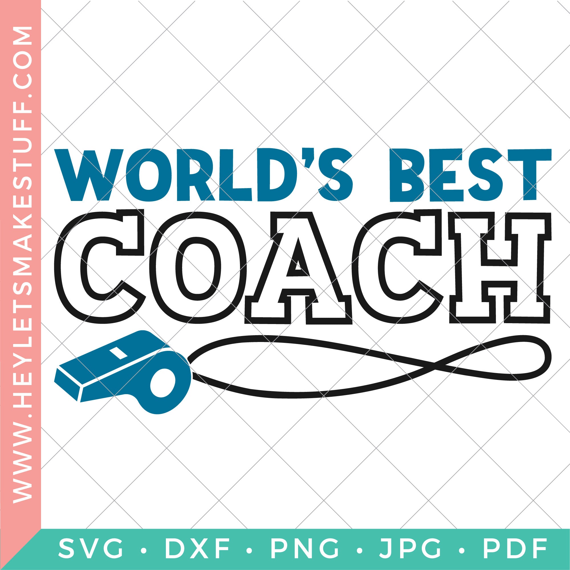 World's Best Coach - Club – Hey, Let's Make Stuff