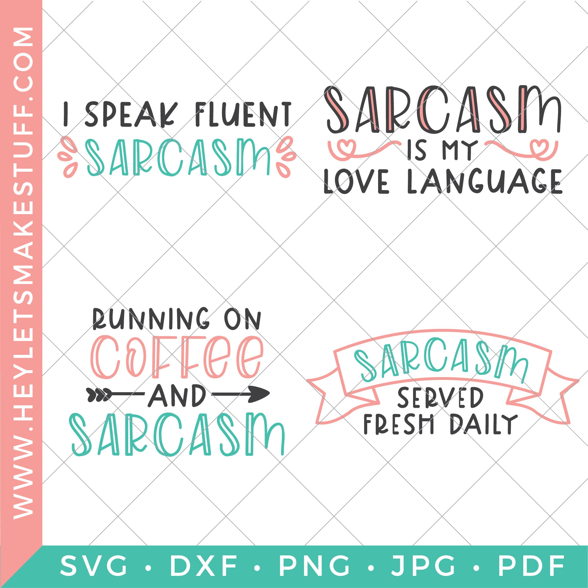 Sarcasm SVG Bundle – Hey, Let's Make Stuff