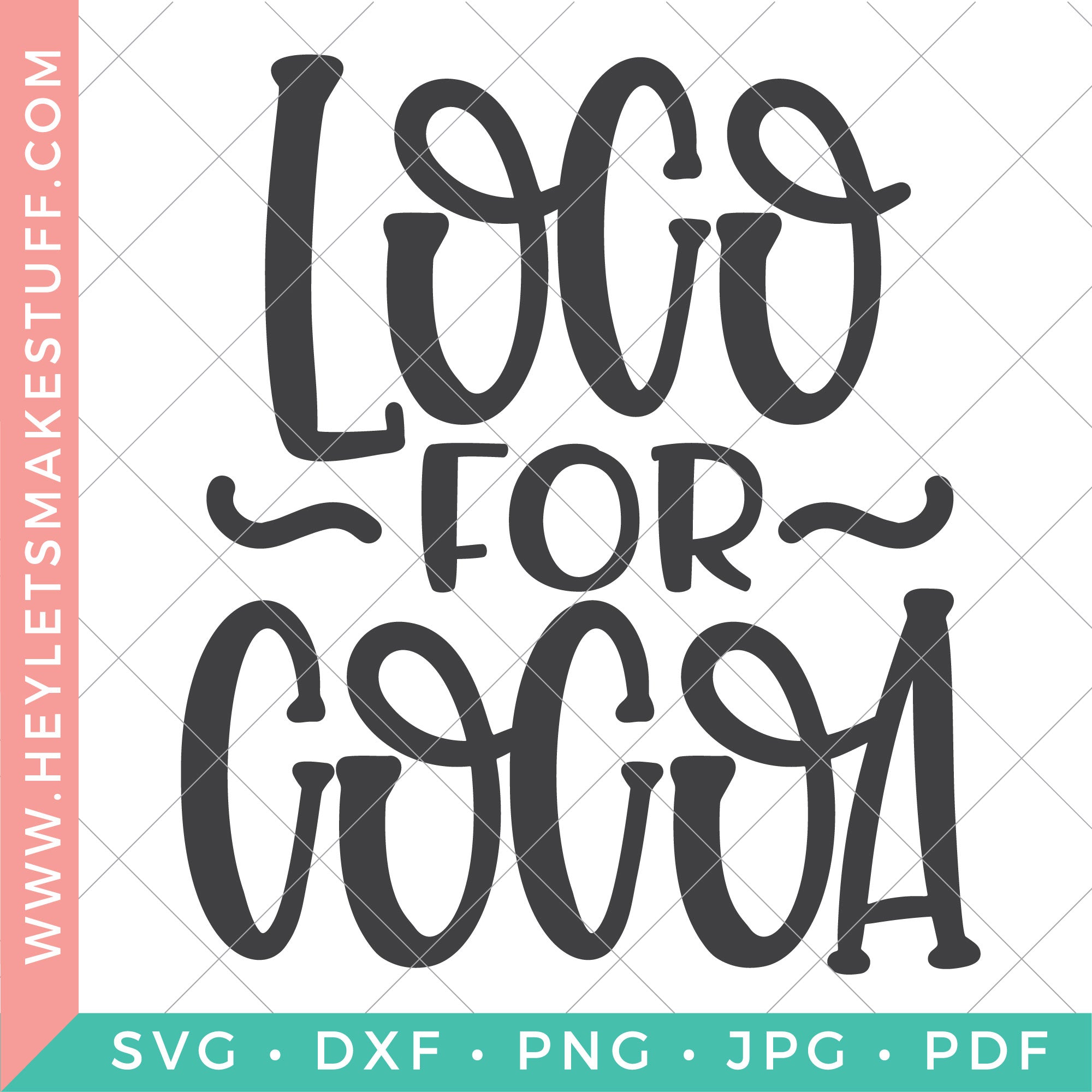 Loco for Cocoa – Hey, Let's Make Stuff