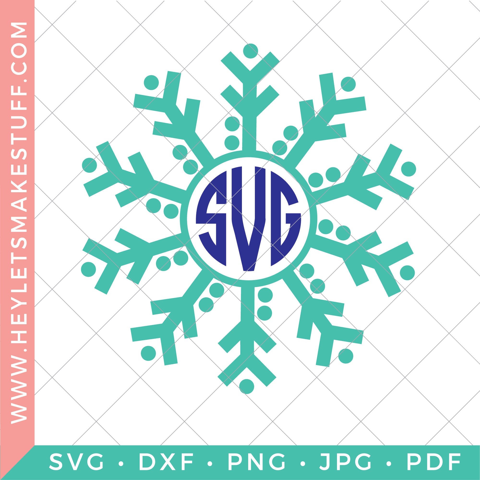Snowflake Monogram – Hey, Let's Make Stuff